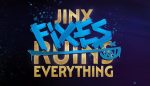 Jinx Fixes Everything é o novo minigame de Arcane no LOL